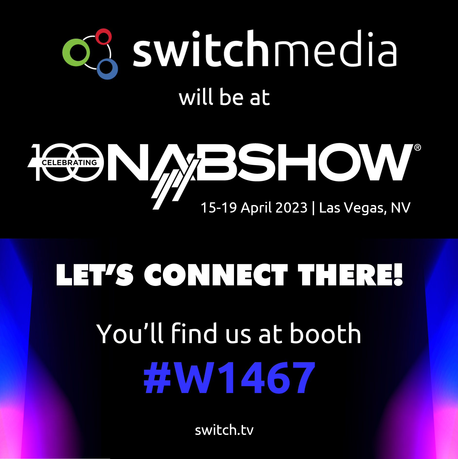 NAB Show 2023 - Switch Media
